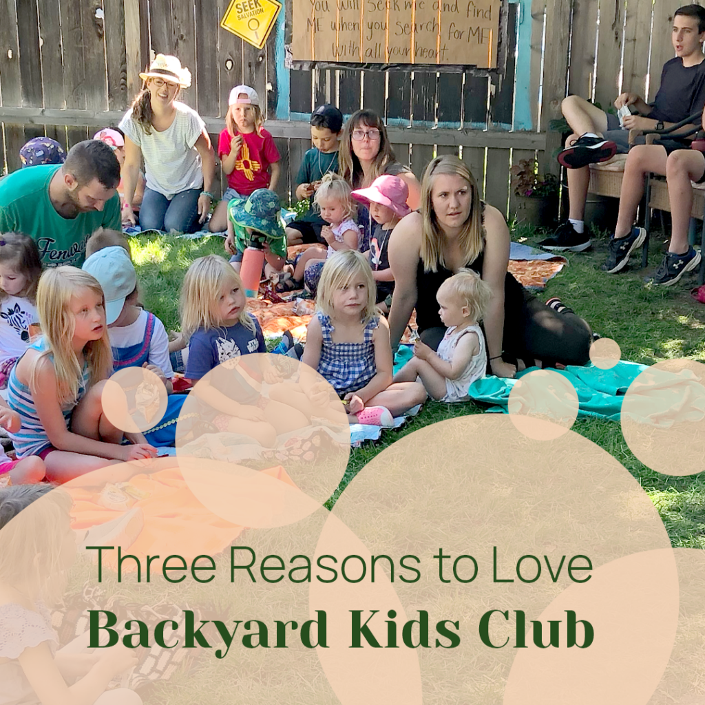 Three Reasons to Love Backyard Kids Club - Summitview Church